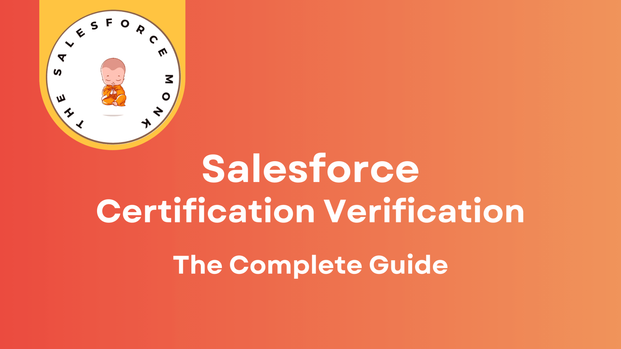 Salesforce Certification Verification: The Complete Guide - The ...